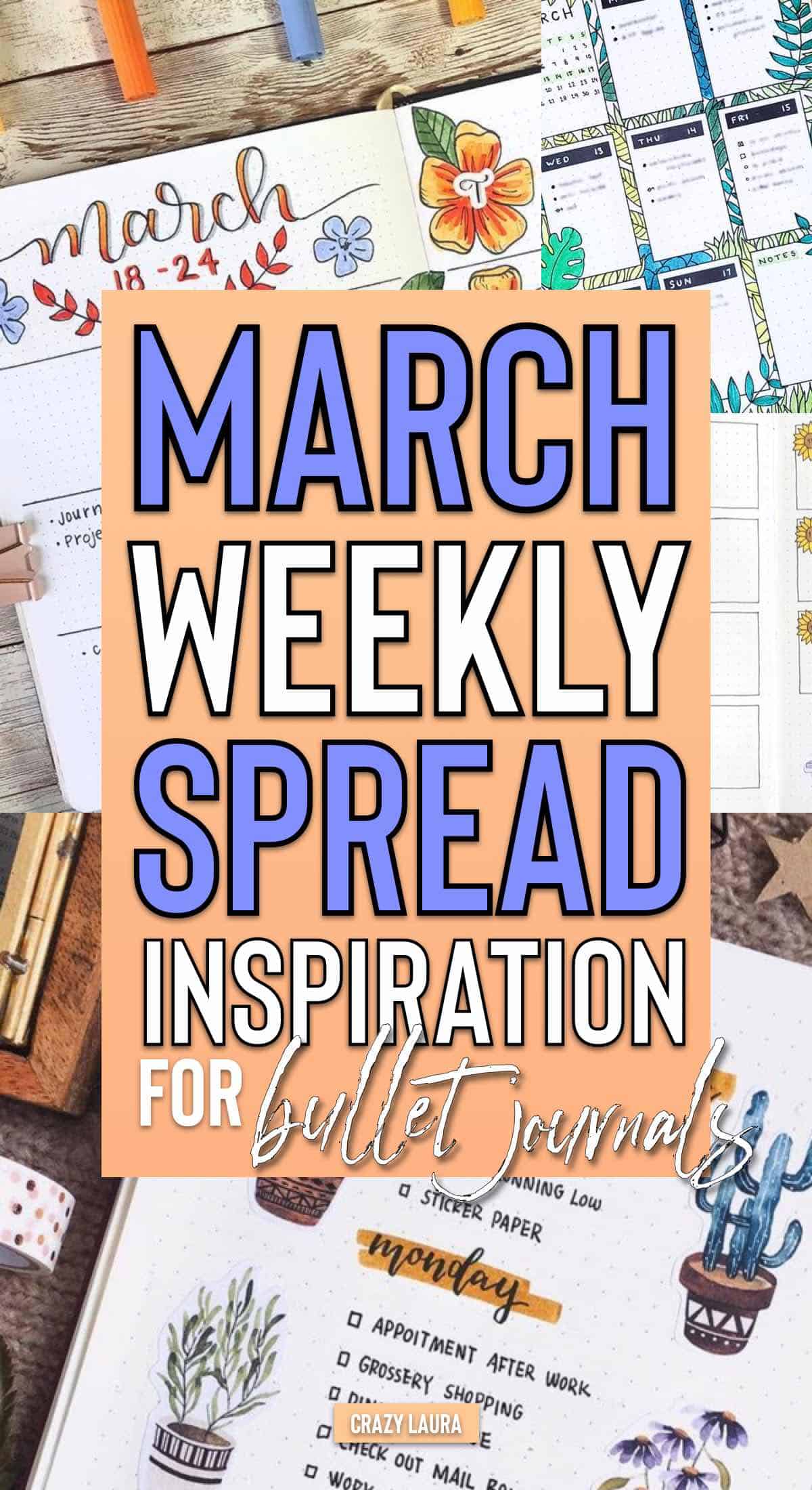 20+ Bullet Journal Weekly Spread Ideas For March - Crazy Laura
