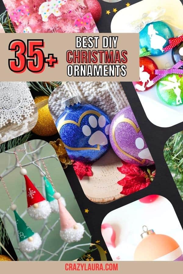35+ Best DIY Christmas Ornaments For