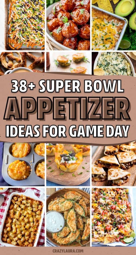 38+ Best Super Bowl Recipe Ideas & Appetizers For