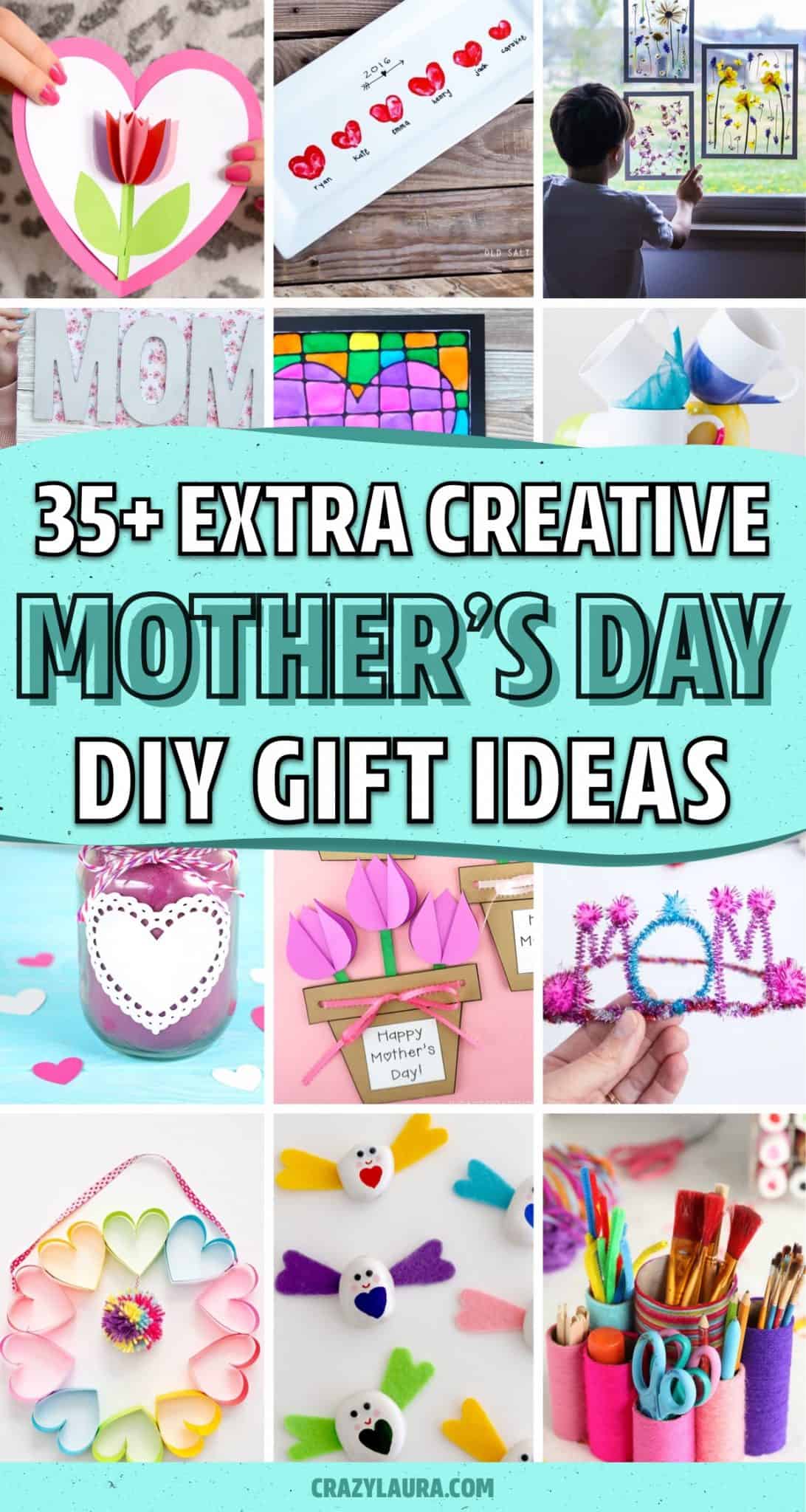 35+ Thoughtful Mother's Day Crafts & DIY Gift Ideas - Crazy Laura
