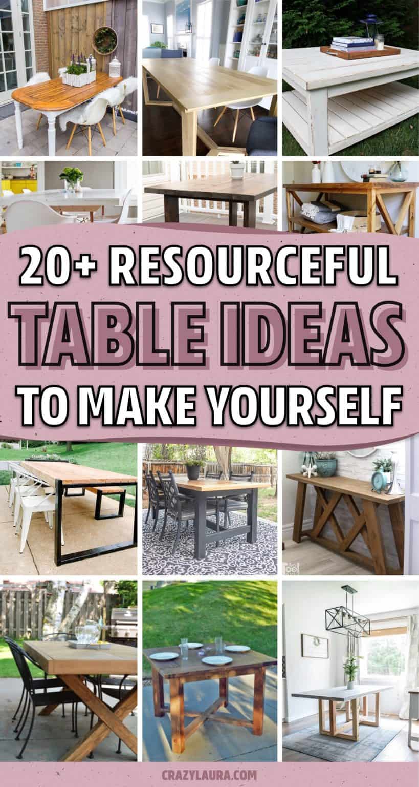20+ DIY Tables & Plan Tutorials To Save Money - Crazy Laura