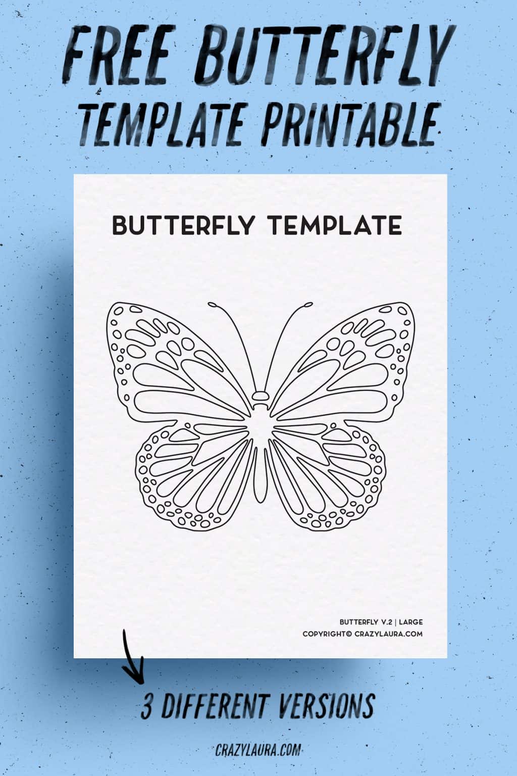 Free Butterfly Template & Coloring Pages To Print - Crazy Laura