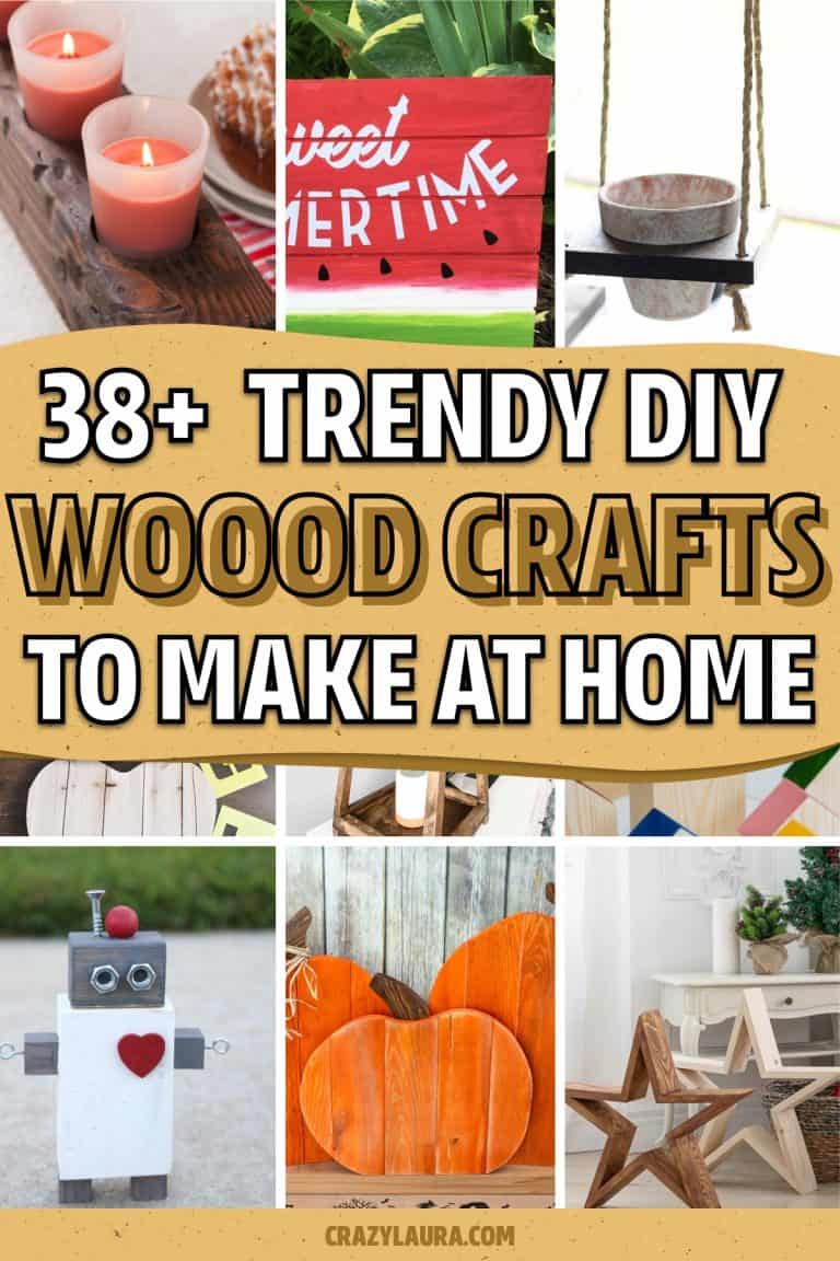 38+ Best DIY Wood Craft Ideas & Tutorials For
