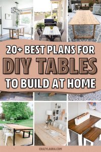 20+ DIY Tables & Plan Tutorials To Save Money - Crazy Laura