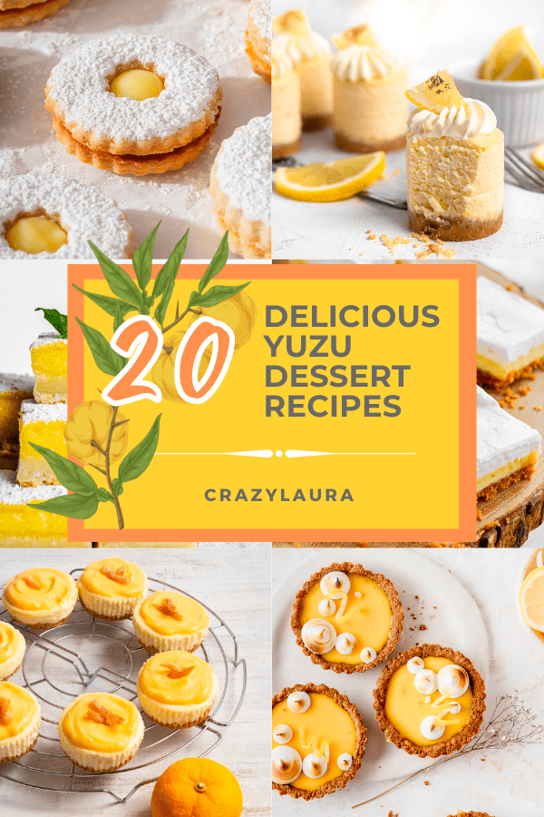 20 Delicious Yuzu Dessert Recipes For 2026 - Crazy Laura