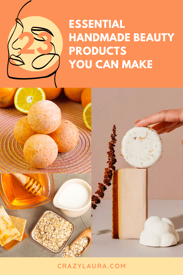 23 Handmade Beauty Products You Can Create - Crazy Laura