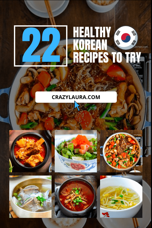 22 Healthy Korean Recipes To Try In 2026 - Crazy Laura