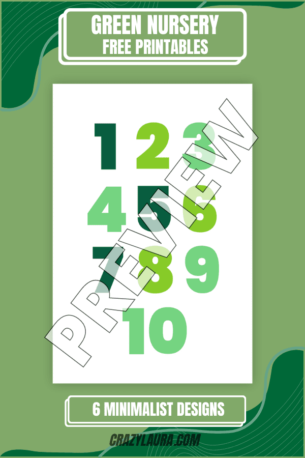6 Free Minimalist Green Nursery Printables - Crazy Laura