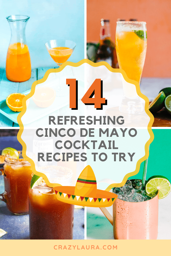 10+ Refreshing Cinco De Mayo Cocktail Recipes To Drink