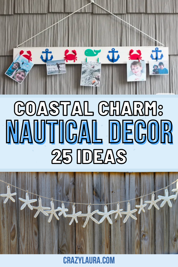 Coastal Charm: 25 Nautical Decor Ideas - Crazy Laura