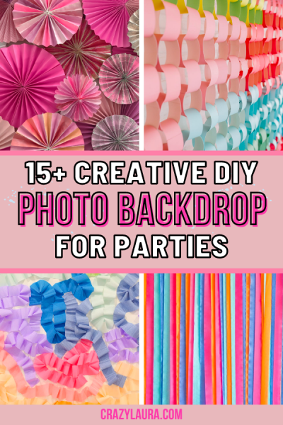 15+ Creative DIY Photo Backdrop For Parties - Crazy Laura