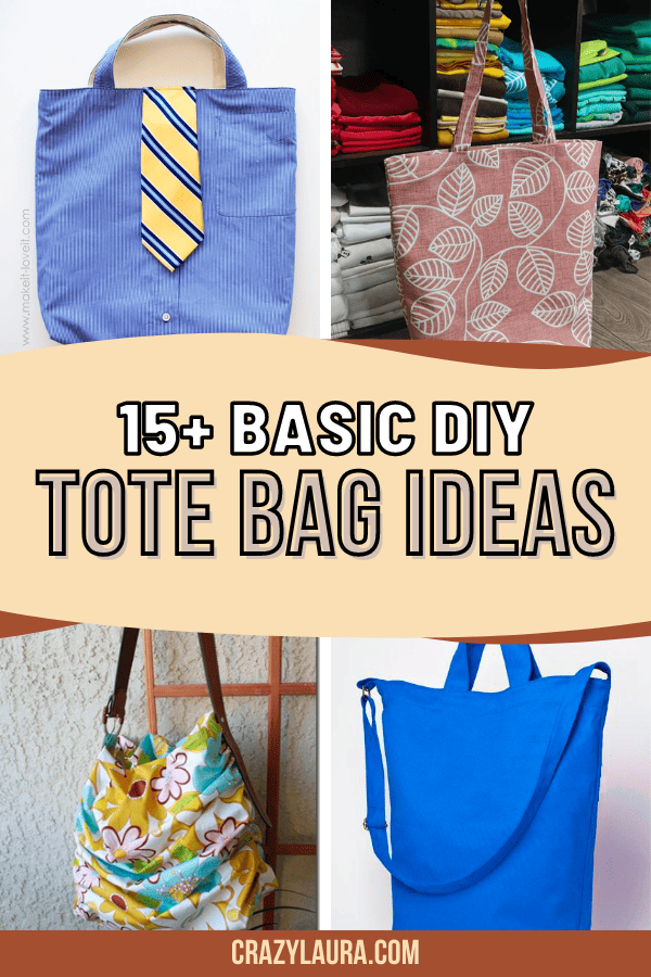 16 Basic DIY Tote Bag Ideas - Crazy Laura