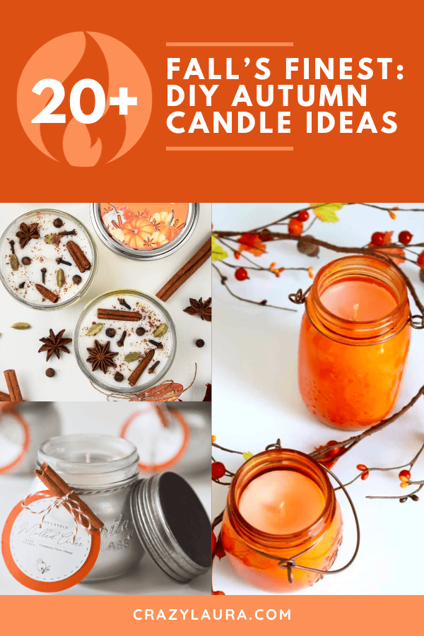 Fall's Finest: 20+ DIY Autumn Candle Ideas - Crazy Laura