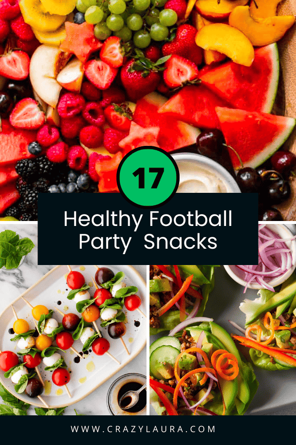 Game Day Grub: 15+ Healthy Football Snacks - Crazy Laura