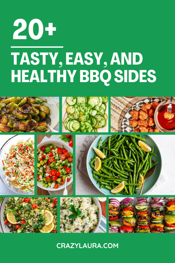 20+ Tasty, Easy, and Healthy Barbecue Side Dishes - Crazy Laura