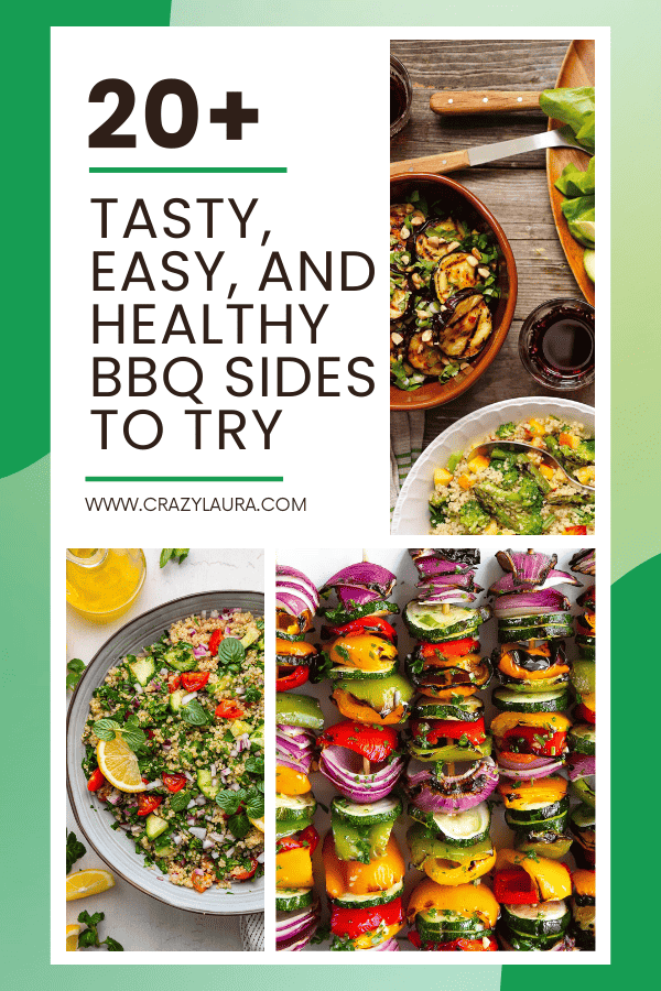 20+ Tasty, Easy, and Healthy Barbecue Side Dishes - Crazy Laura