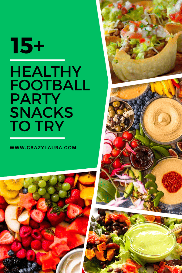 Game Day Grub: 15+ Healthy Football Snacks - Crazy Laura