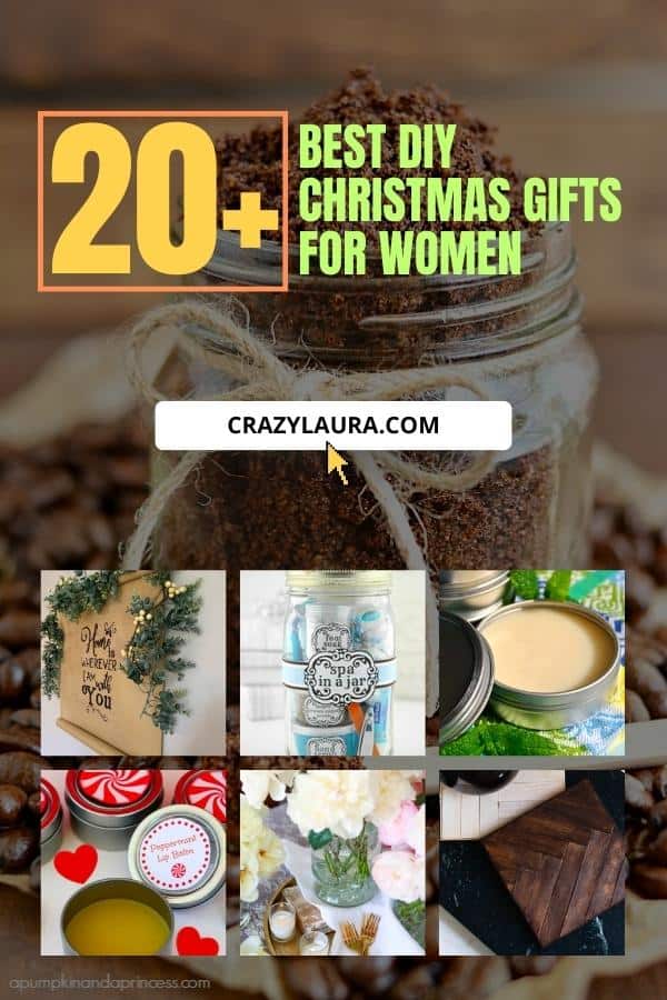 20+ Amazing DIY Christmas Gift Ideas for Women
