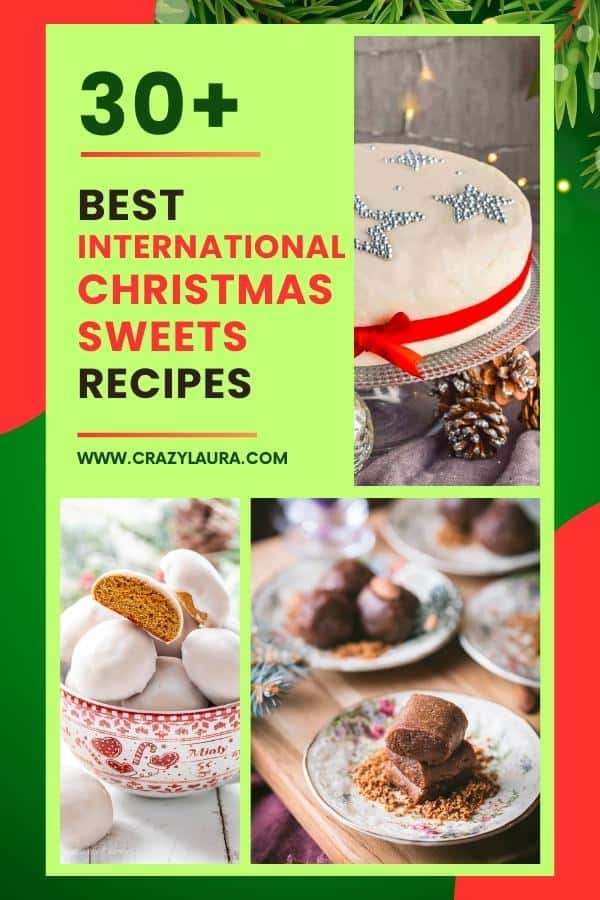 30+ Best International Christmas Sweets Recipes To Savor