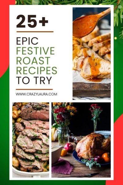 25 Epic Festive Roast Recipes To Delight Your Guests