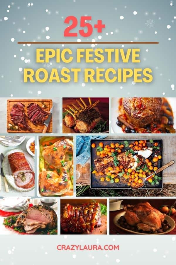 25+ Epic Festive Roast Recipes to Delight Your Guests