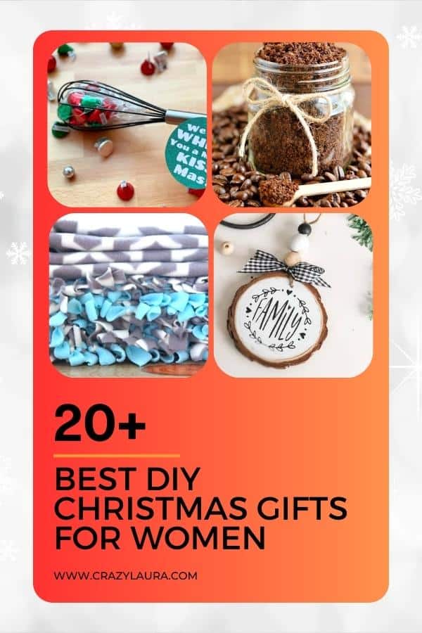 20+ Amazing DIY Christmas Gift Ideas for Women