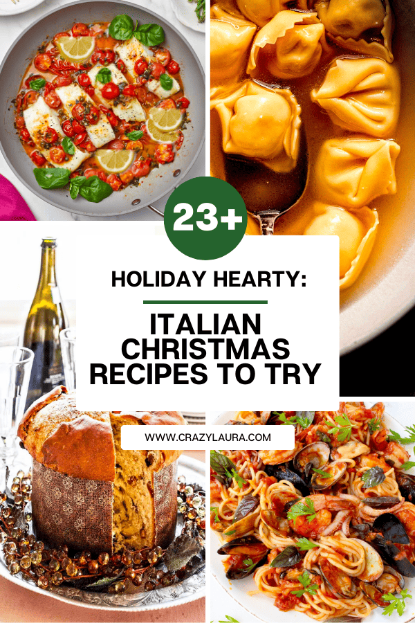 Holiday Hearty: 25 Italian Christmas Recipes - Crazy Laura
