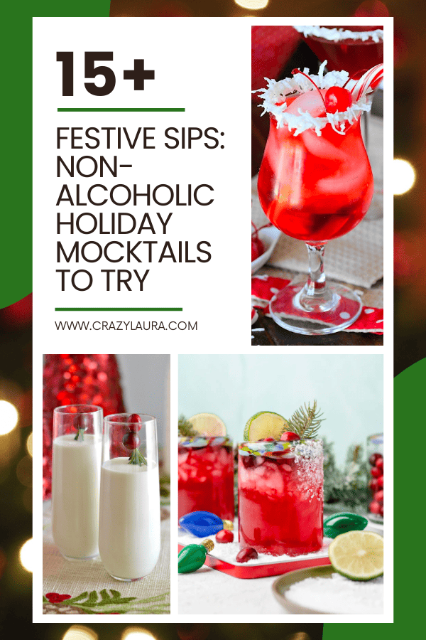 Festive Sips: 15+ Non-Alcoholic Holiday Mocktails - Crazy Laura