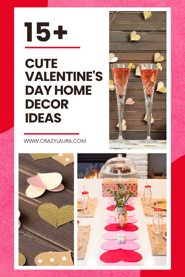 Cupid-Approved: 15+ Valentines Day Home Decor Ideas - Crazy Laura