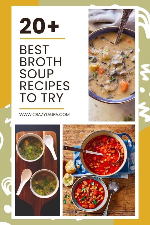 20+ Best Broth Soup Recipes To Soup-ercharge Your Health