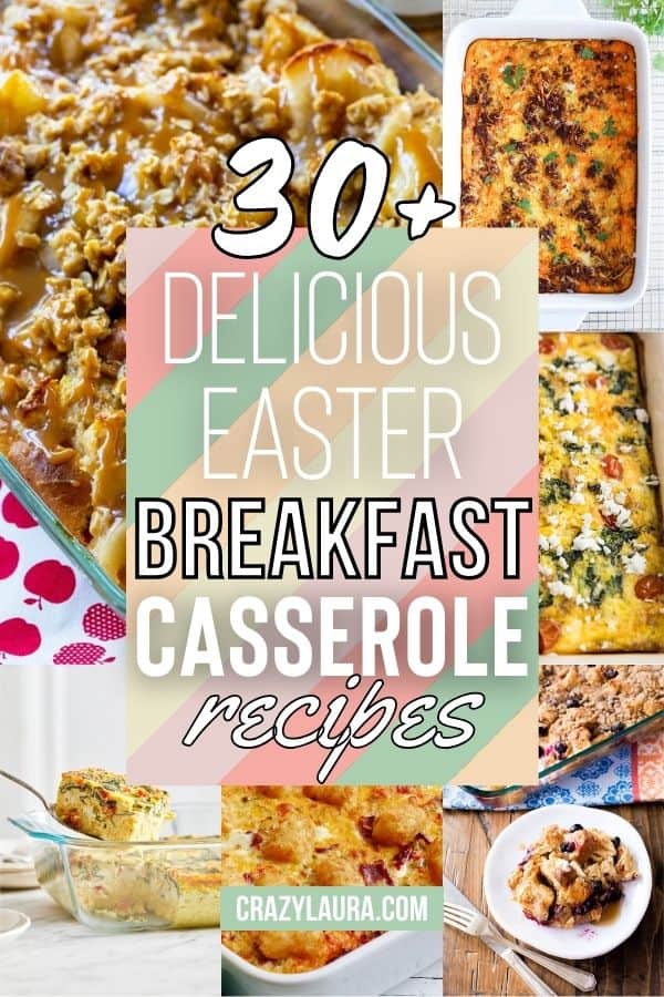 30+ Epic Easter Breakfast Casserole Recipes You Need - Crazy Laura