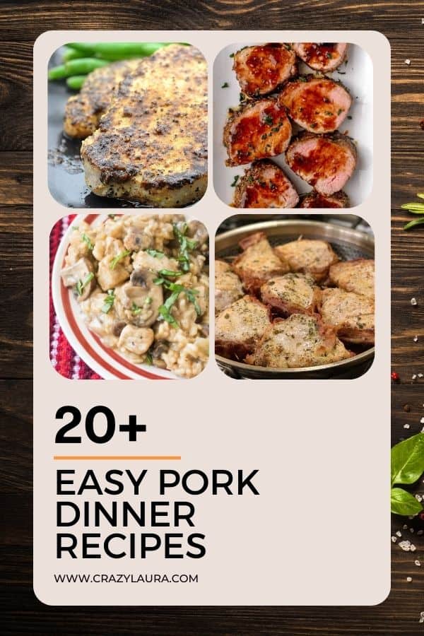 20+ Pork-tastic Dinner Recipes You'll Want to Make Now - Crazy Laura