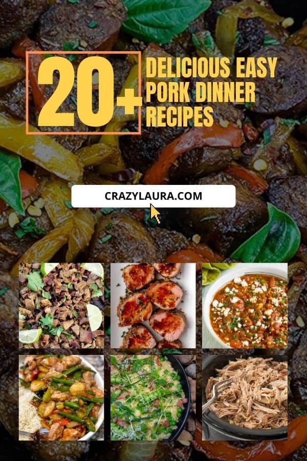 20+ Pork-tastic Dinner Recipes You'll Want to Make Now - Crazy Laura