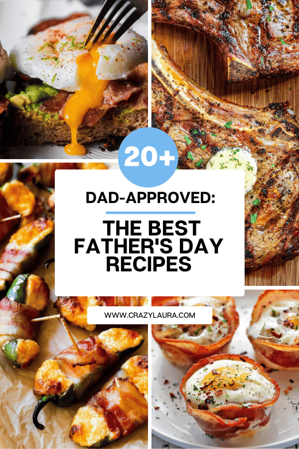 Dad-Approved: 20+ The Best Father's Day Recipes - Crazy Laura