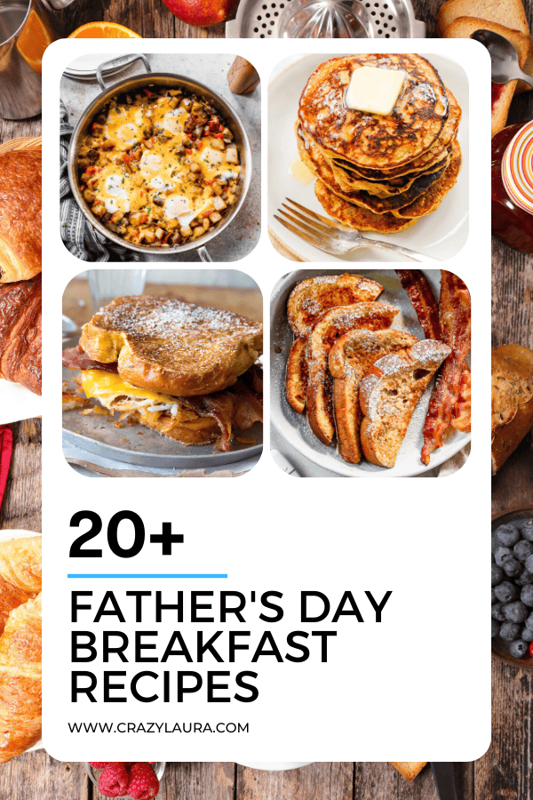 Quick & Easy: 20+ Father's Day Breakfast Recipes - Crazy Laura