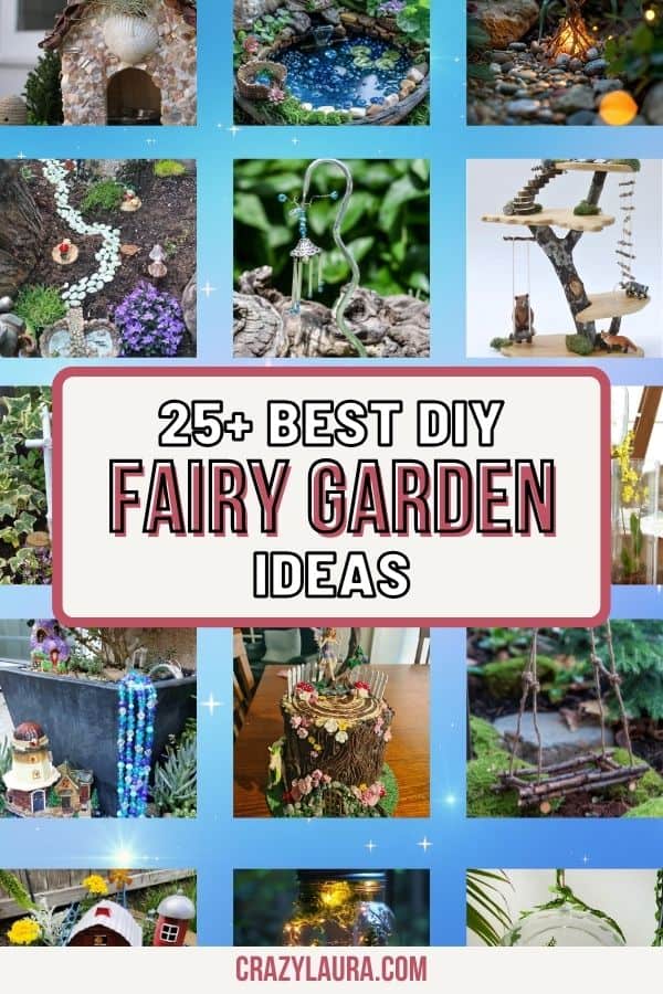 25 DIY Fairy Garden Ideas to Add Magic to Your Home
