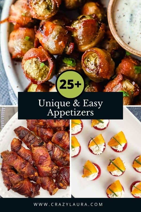 25+ Unique And Easy Appetizers That Steal the Show - Crazy Laura