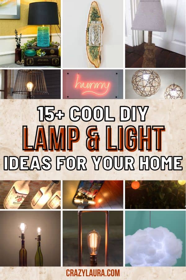 Illuminate Your Space: 15+ DIY Lamp and Light Ideas That Shine - Crazy ...