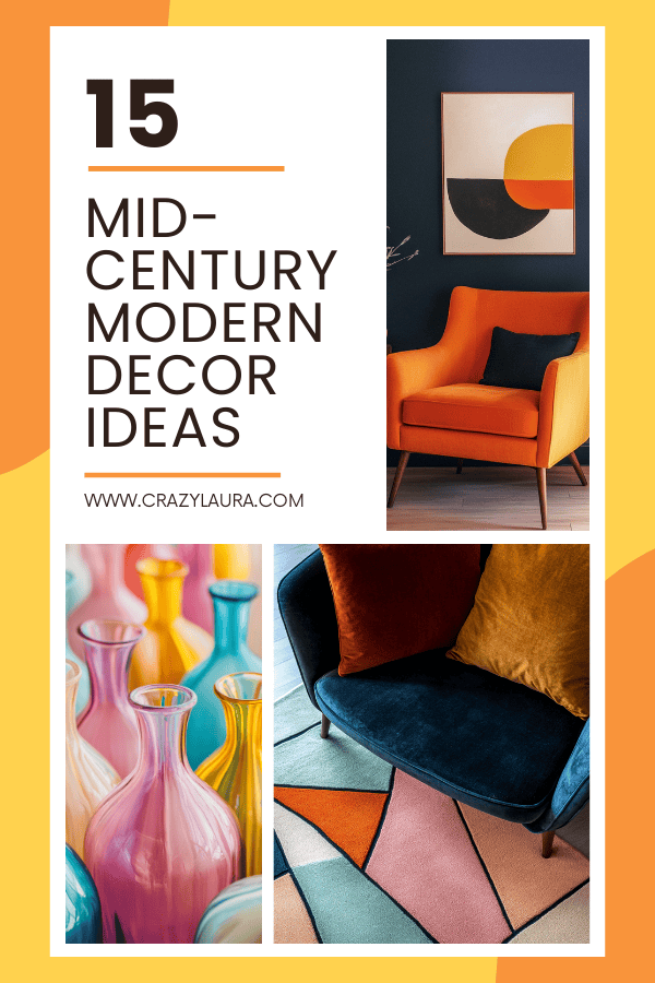 15 Timeless Mid-Century Modern Decor Ideas and Tips - Crazy Laura