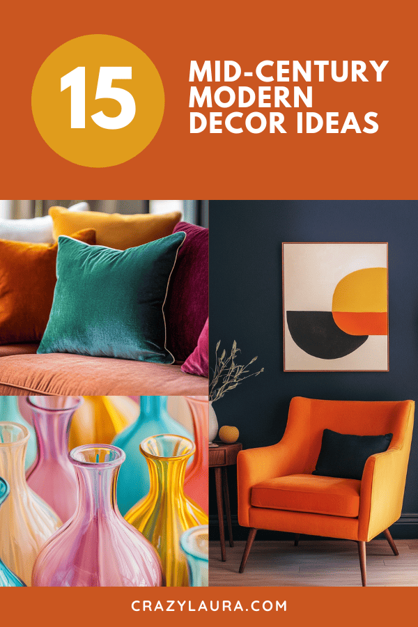 15 Timeless Mid-Century Modern Decor Ideas and Tips - Crazy Laura
