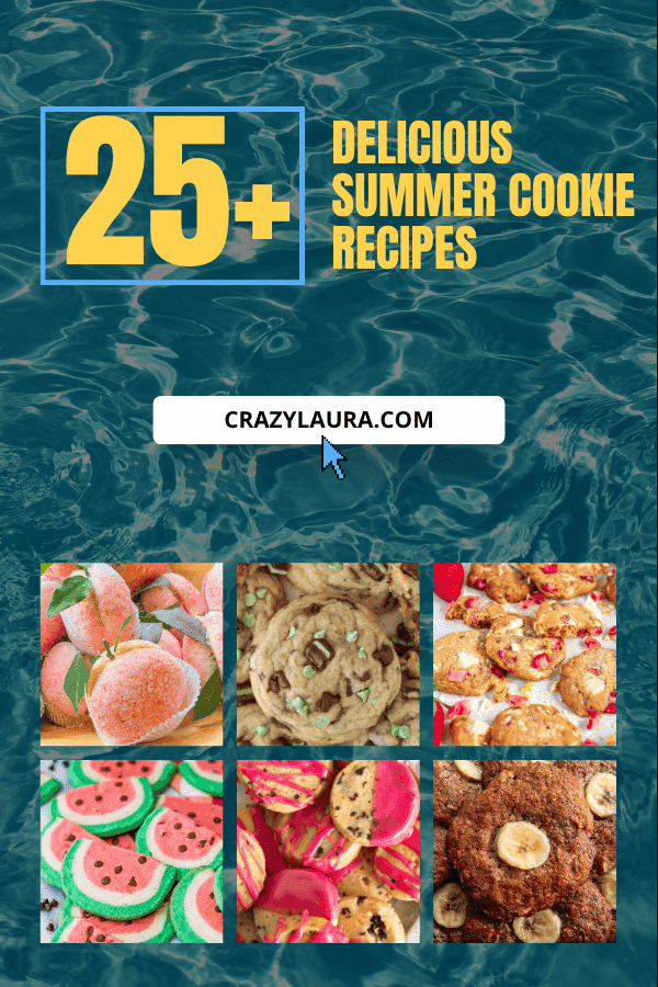 25+ Summer Cookie Recipes for Picnic & Parties - Crazy Laura